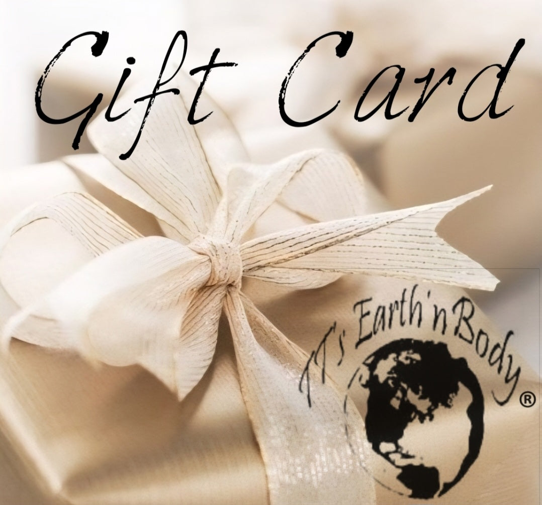 TT's Earth'nBody Gift Card